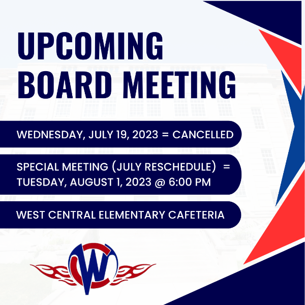 West Central C.U.S.D. #235 - July 2023 Board Meeting (UPDATED)